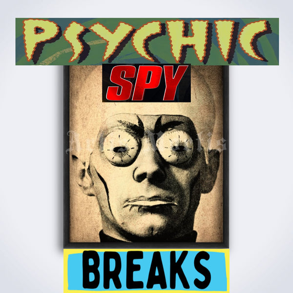 6 PSYCHIC SPY BREAKS Unreleased Dirt Style Record Digital release! – DJ ...